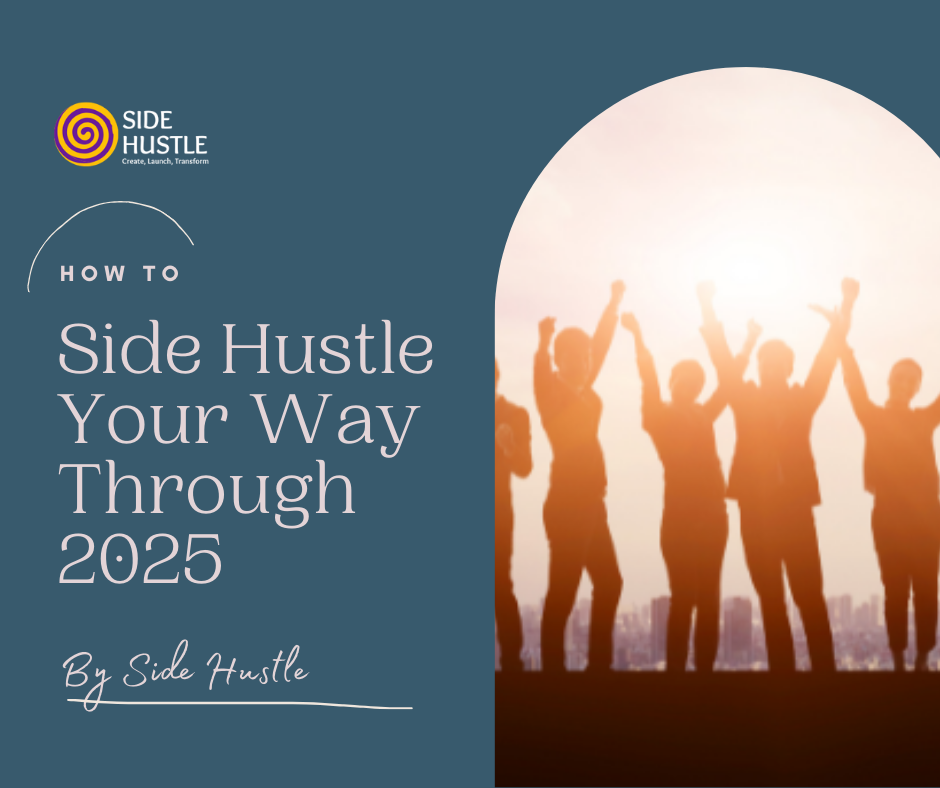 25 Side Hustle Ideas You Need To Pursue in 2025! - Side Hustle